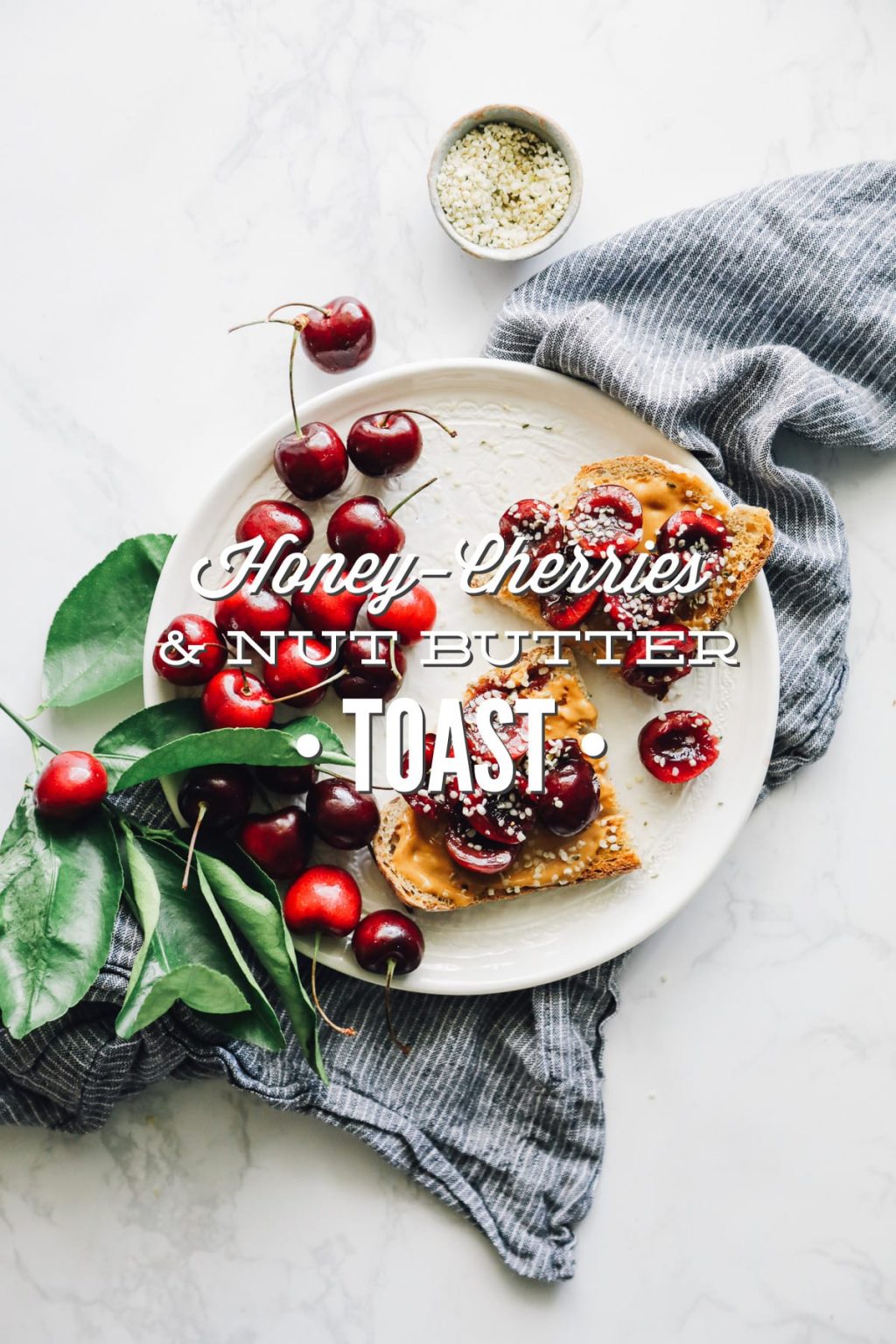 Simple Seasonal Toast: Honey-Cherries and Nut Butter Toast - Live Simply